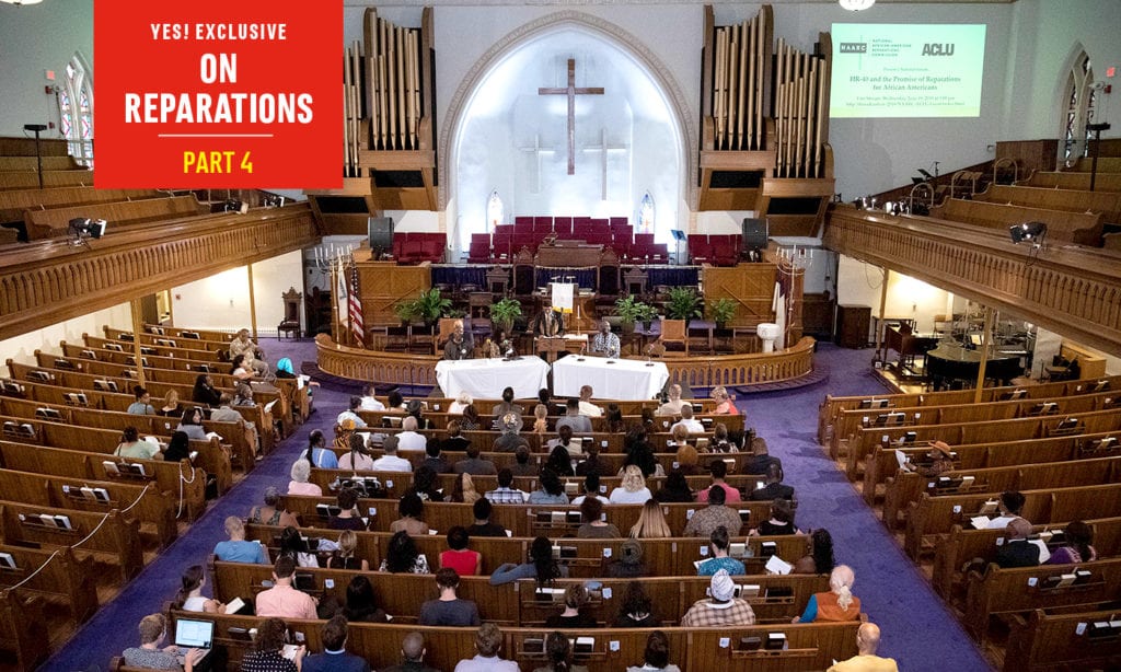 Beyond Compensation for Reparations - YES! Magazine