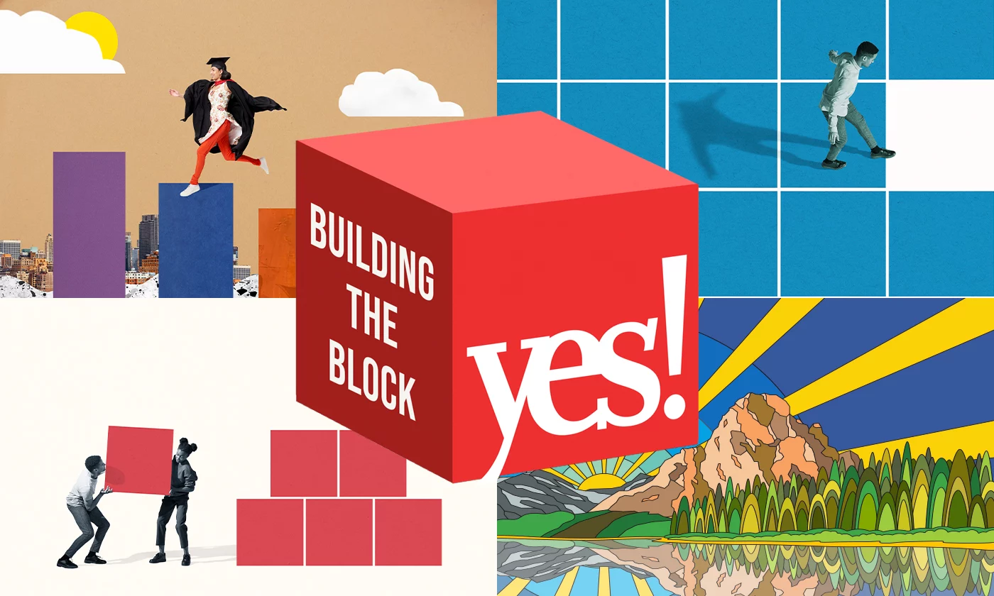 Building the Block: Sustaining Culture - YES! Magazine Solutions Journalism