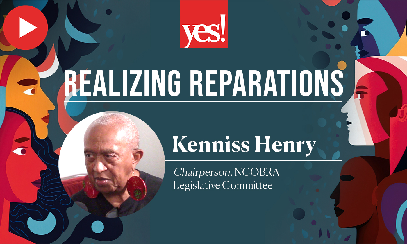 An Elder Activist’s Historic View on Reparations - YES! Magazine Solutions Journalism