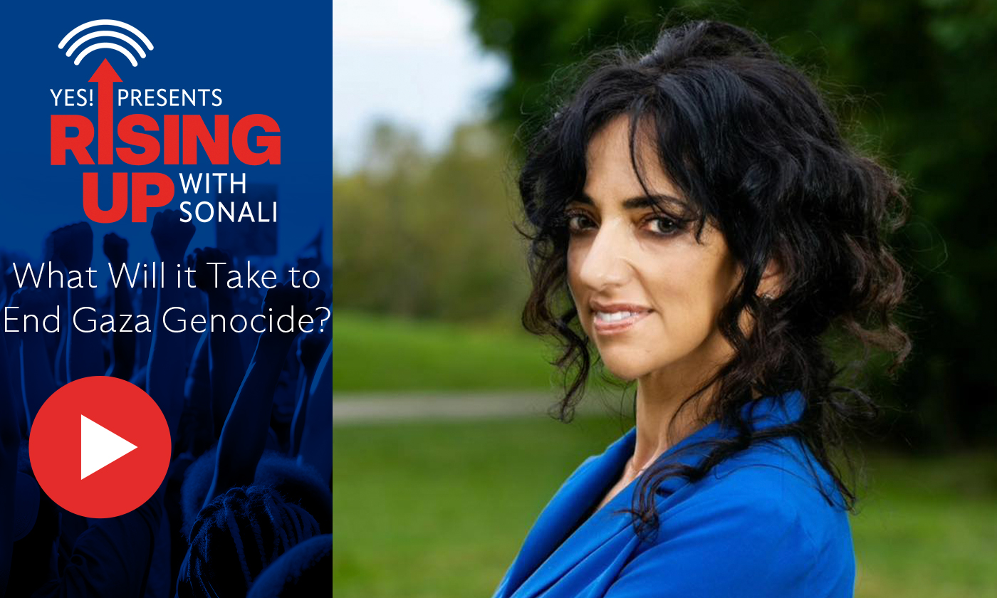 What Will It Take to End Gaza Genocide? - YES! Magazine Solutions ...